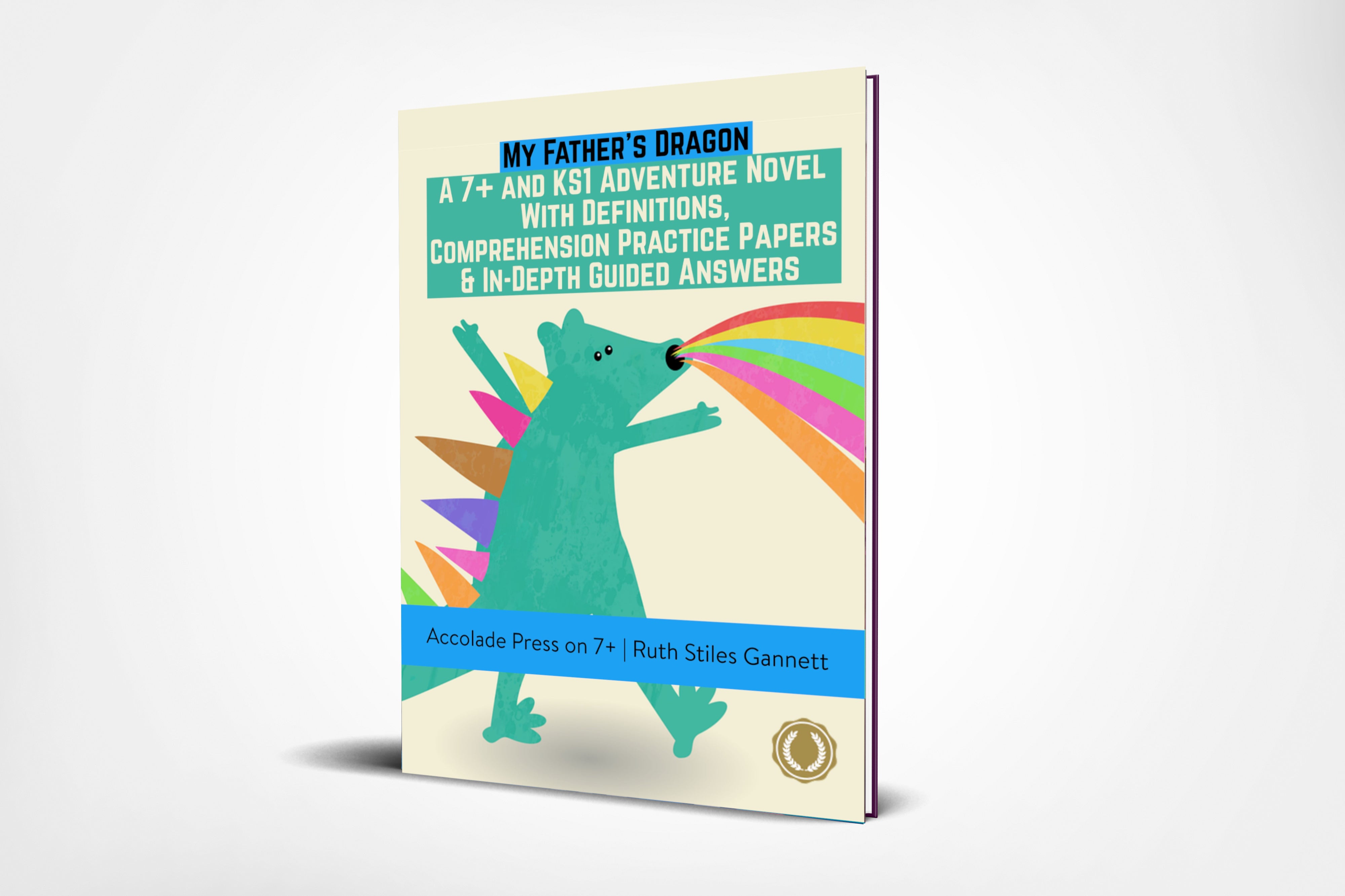 My Father's Dragon: A 7+ and KS1 Adventure Novel with Definitions, Com